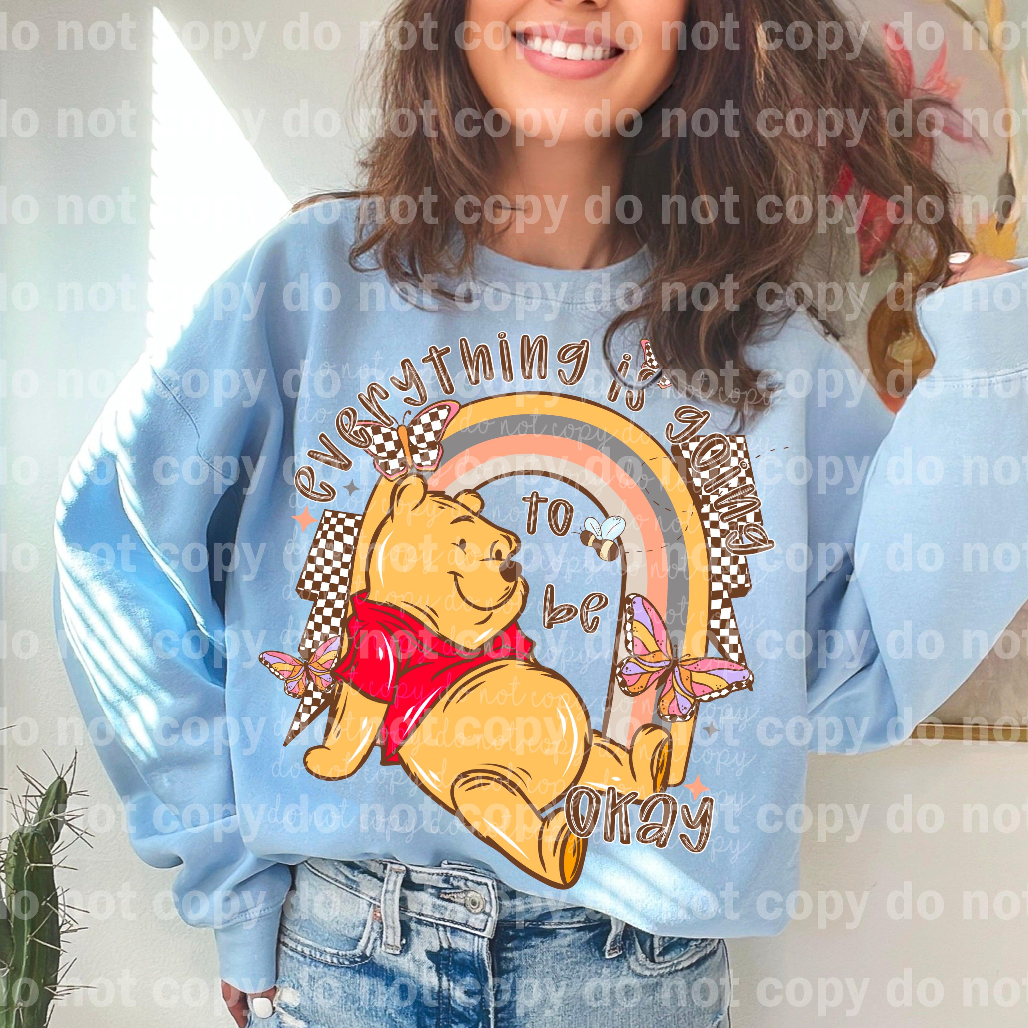 Everything Is Going To Be Okay Hunny Bear – Puttin on the Printz