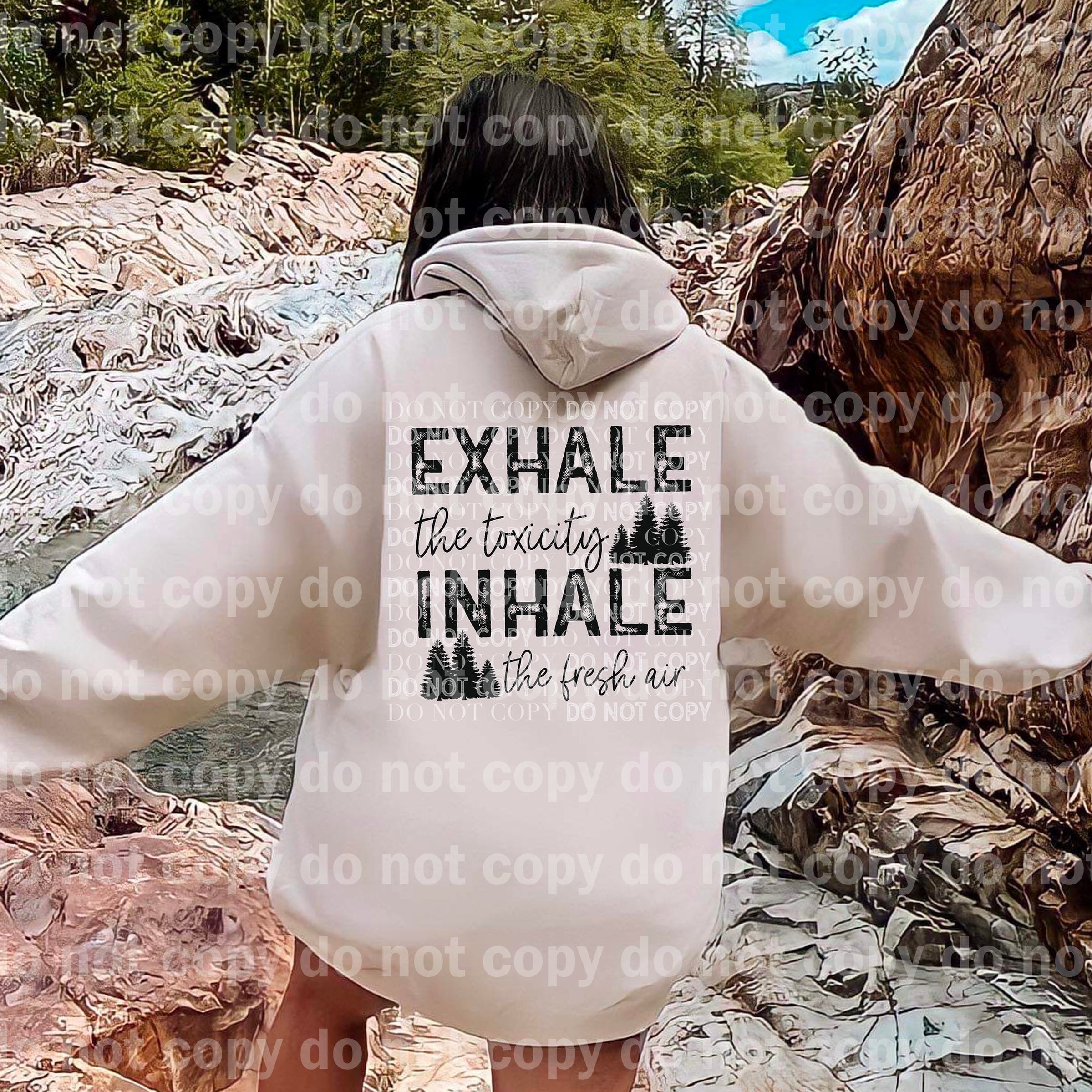 Exhale The Toxicity Inhale The Fresh Air Dream Print or Sublimation Pr ...