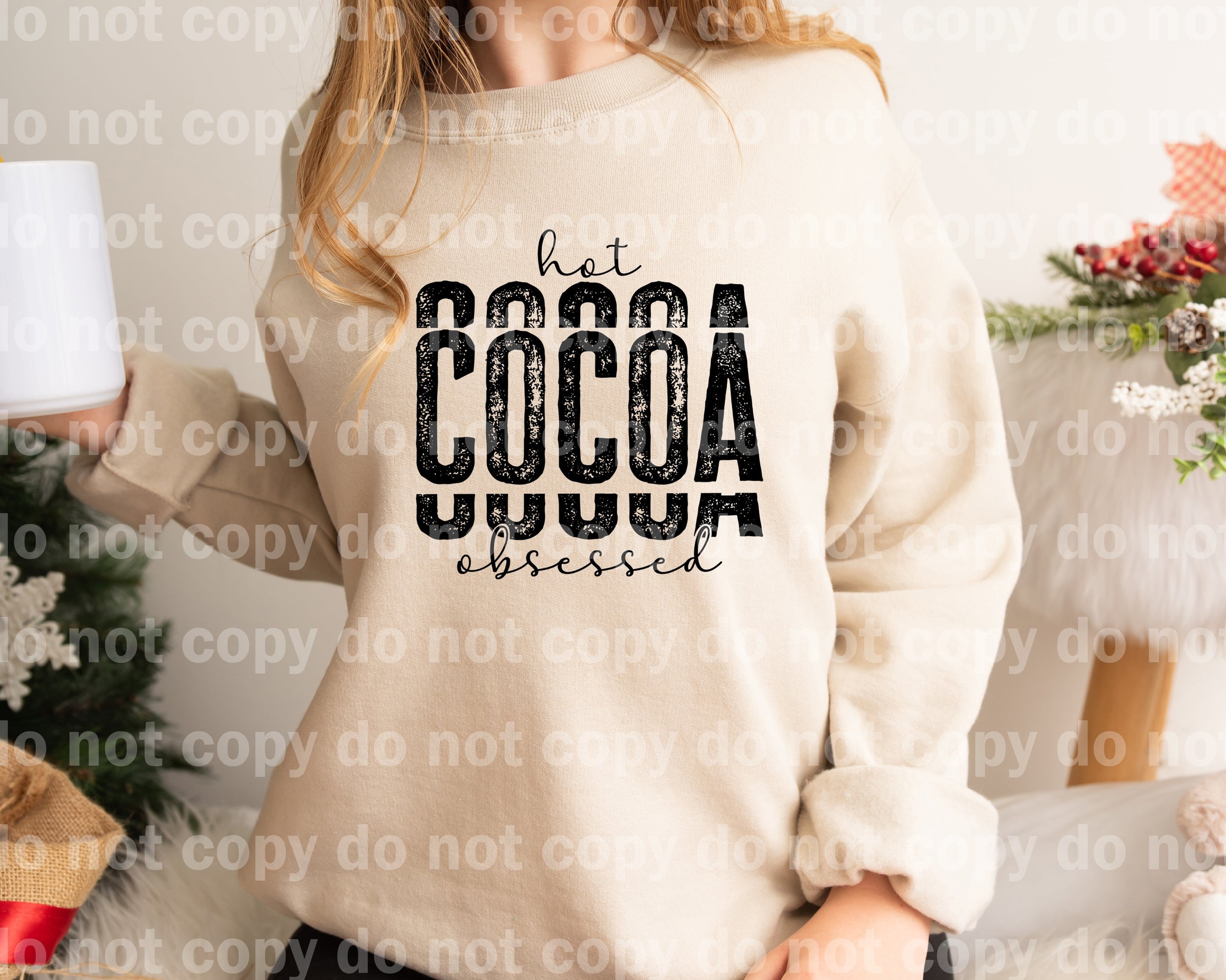Hot Cocoa Obsessed Distressed Dream Print or Sublimation Print – Puttin ...