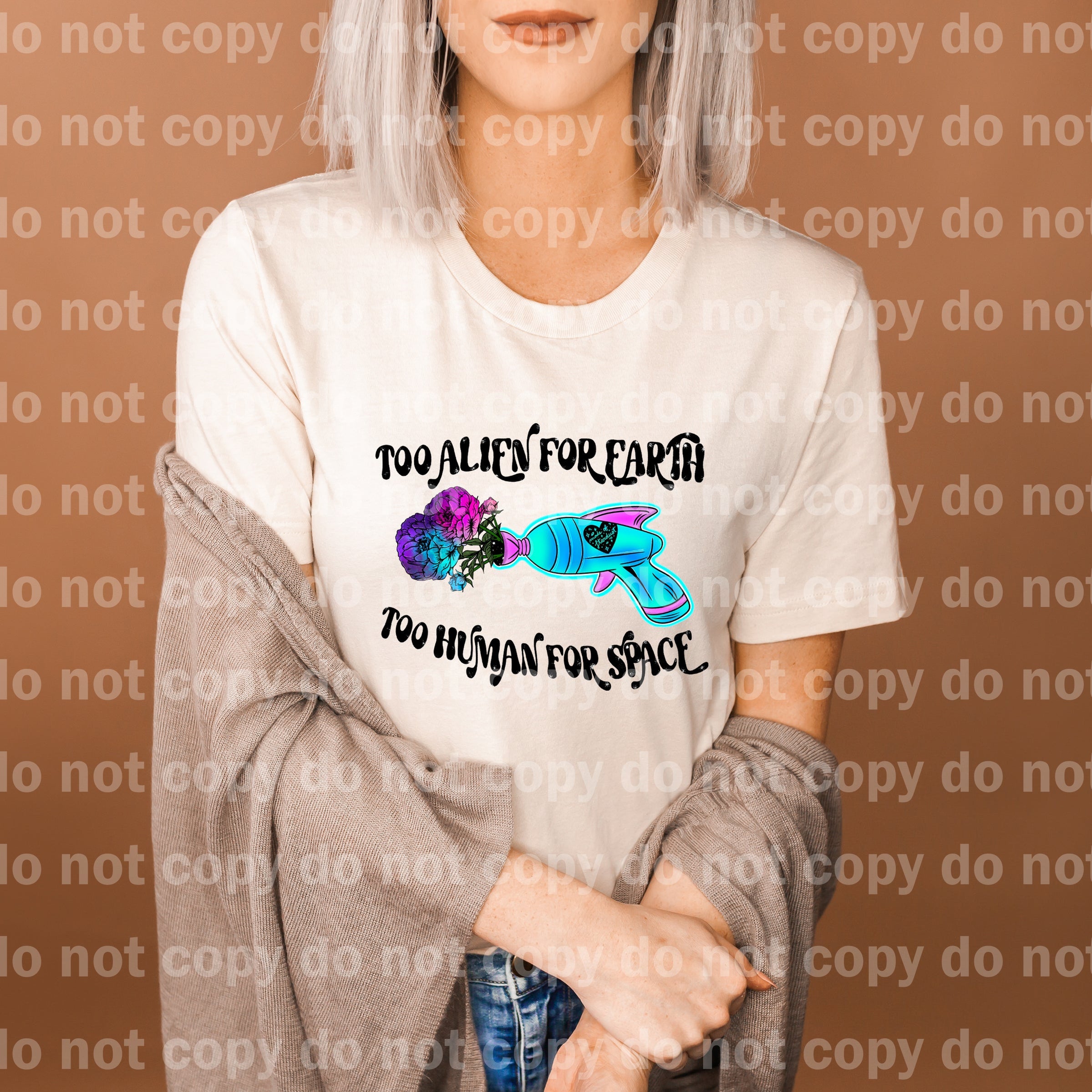 Too Alien For Earth Too Human For Space Dream Print or Sublimation Pri ...