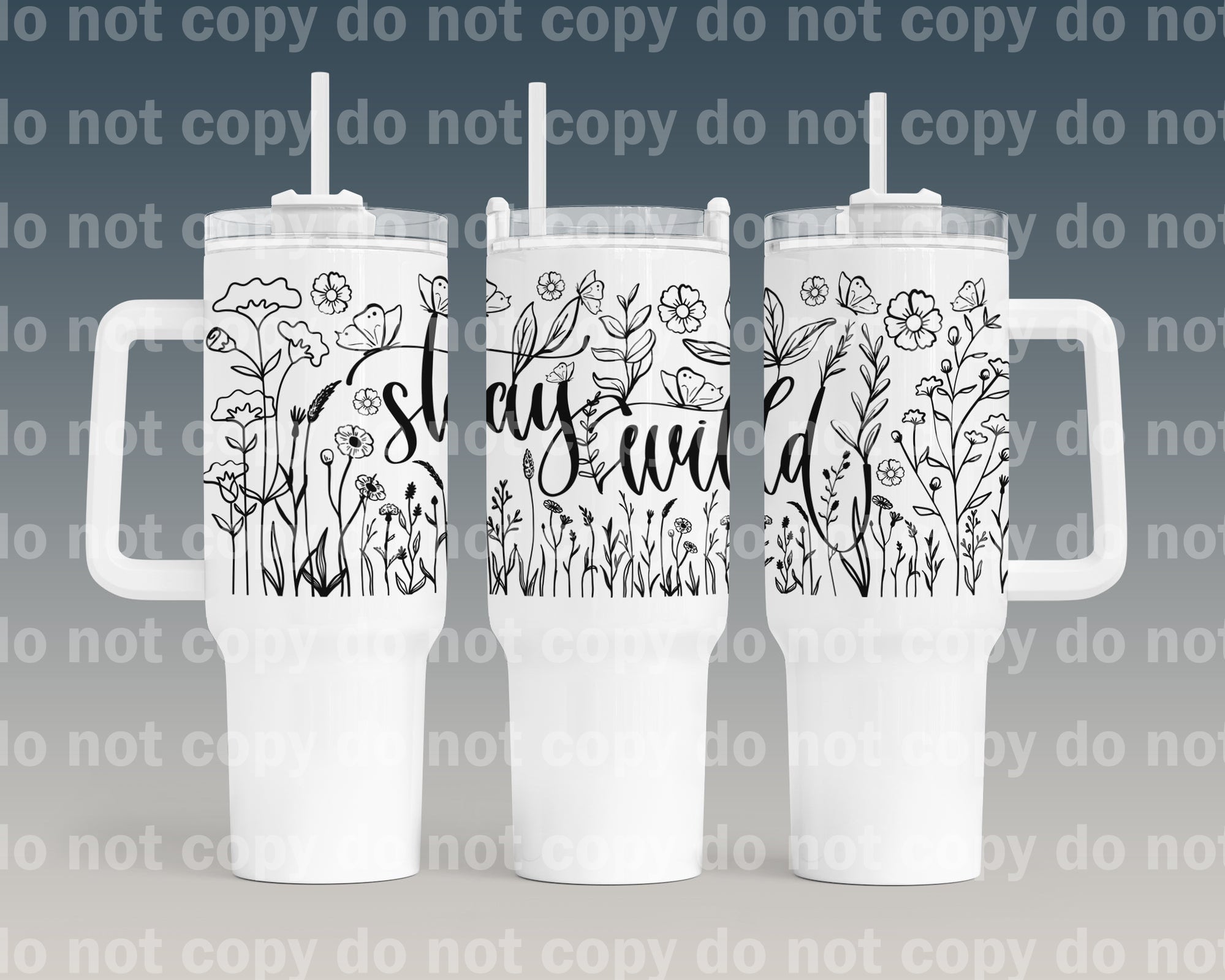 Stay Wild 40oz Cup Wrap with Matching Handle Print – Puttin on the Printz
